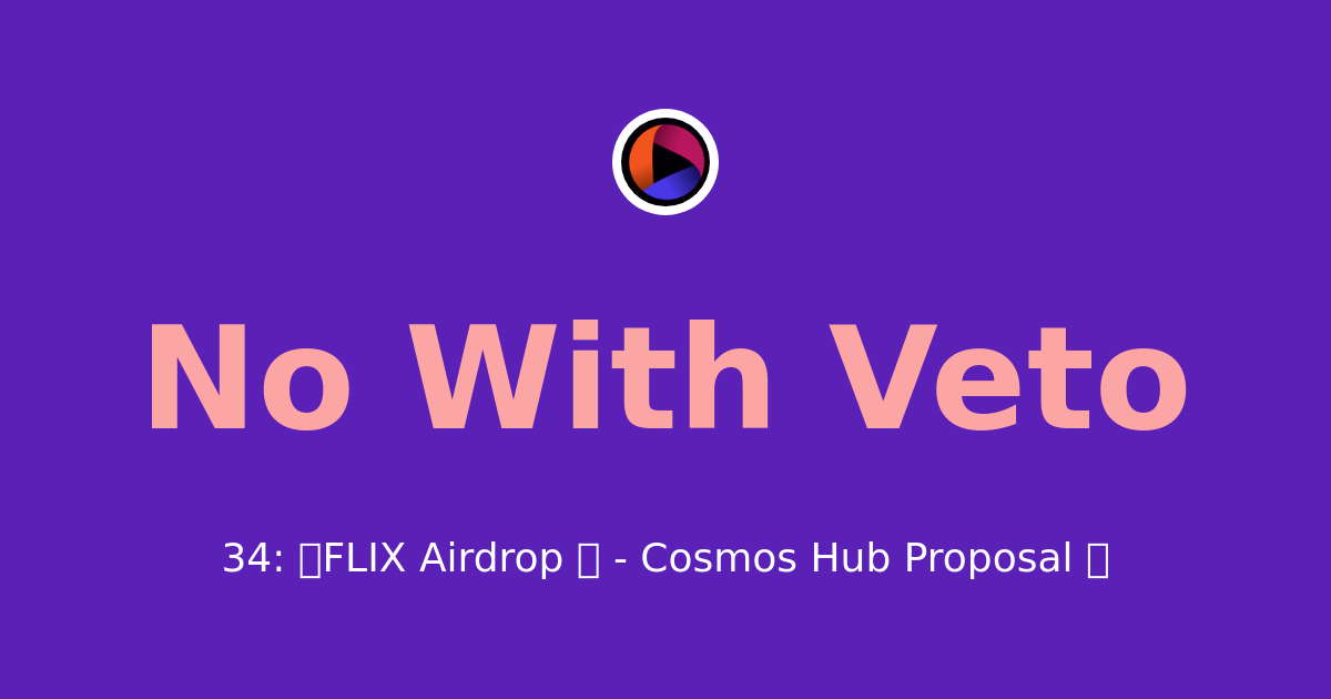 Omniflix: 💎FLIX Airdrop - Cosmos Hub Proposal ⭐ | Polkachu