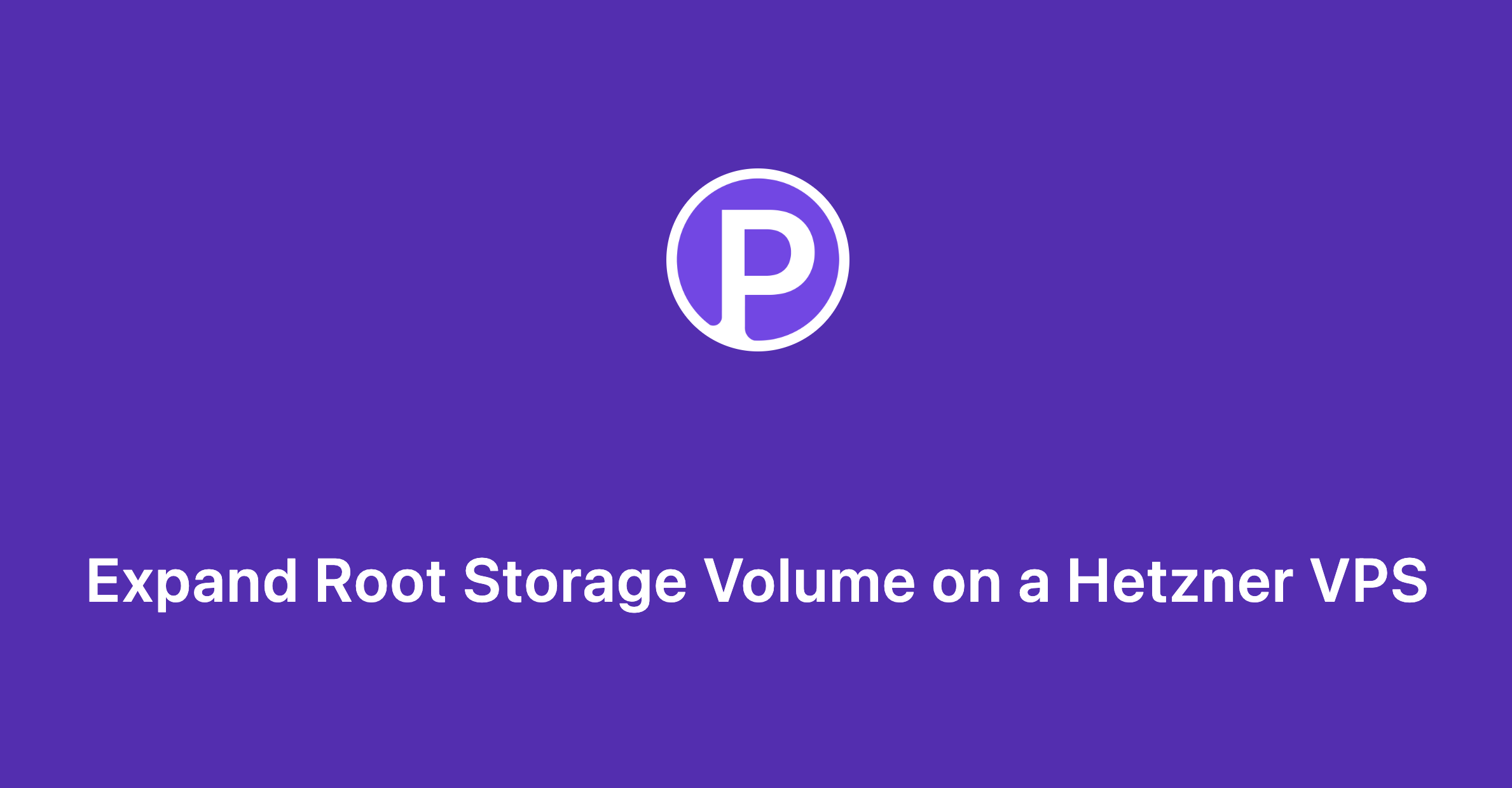 Expand Root Storage Volume on a Hetzner VPS | Polkachu